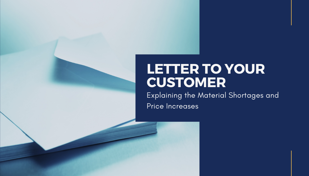 Letter to Your Customer Explaining the Material Shortages and Price In ...