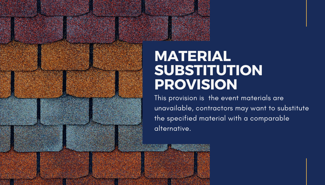 Material Substitution Provision – COTNEY CONSULTING GROUP